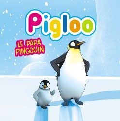 Pigloo - Le Papa Pingouin - Centerblog